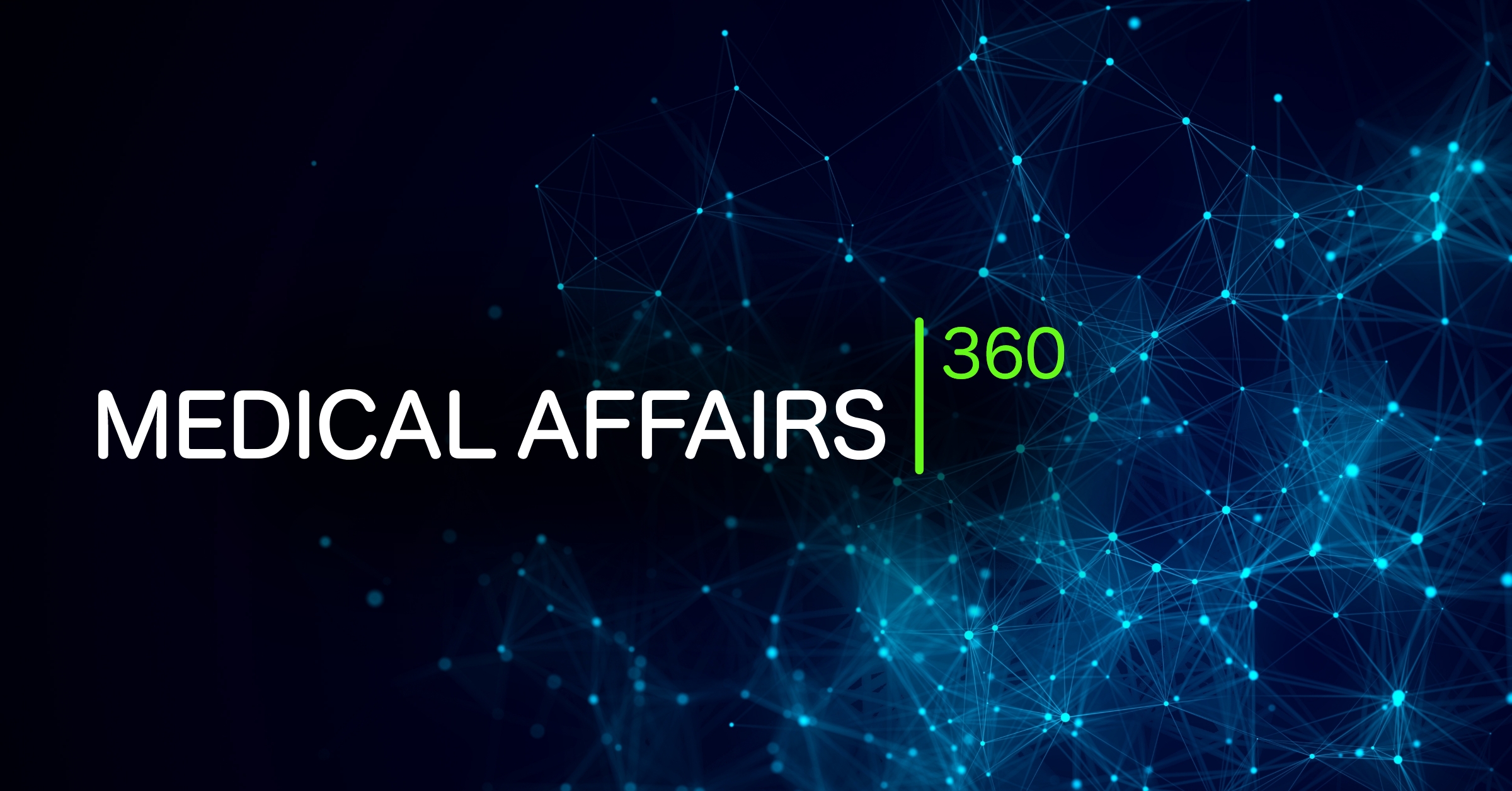 Medical Affairs 360 Announces 2026 Tandem Meeting Posters